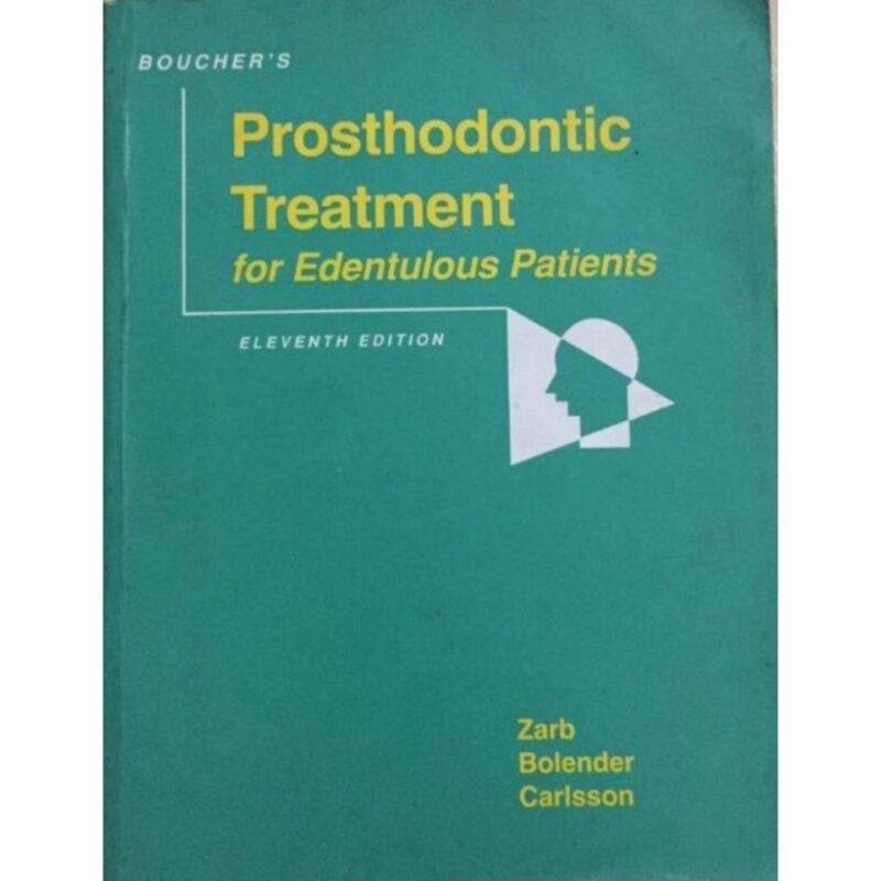 Bouchers Prosthodontic Treatment for Edentulous Patients 11th Edition ...
