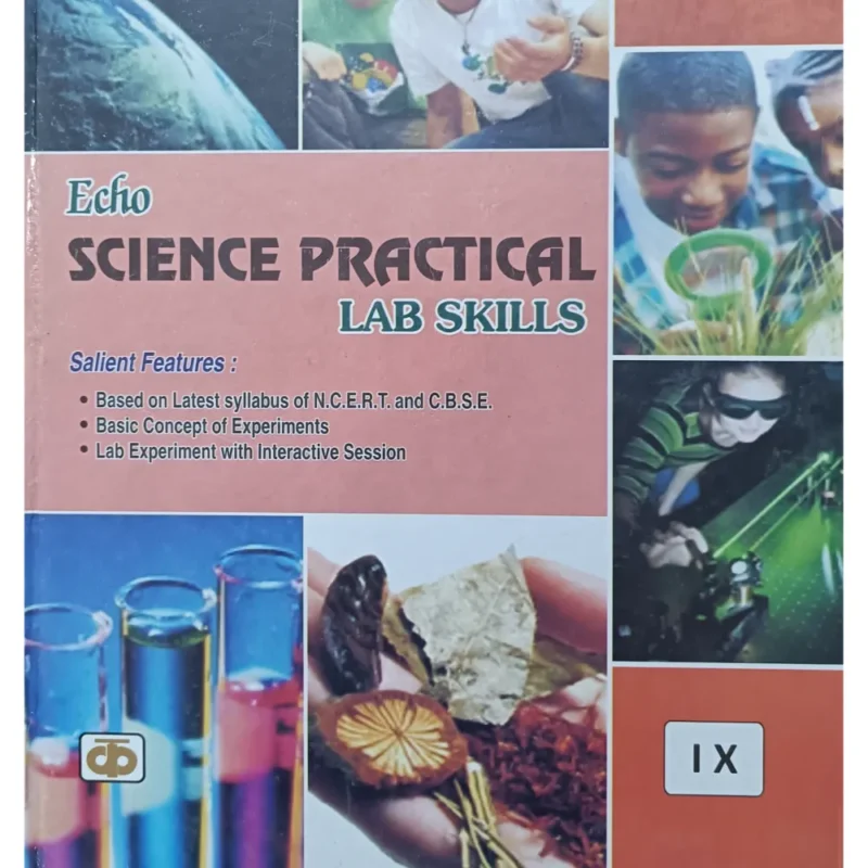 Echo Science Practical Lab Skill For Class 9 - lottzo.com
