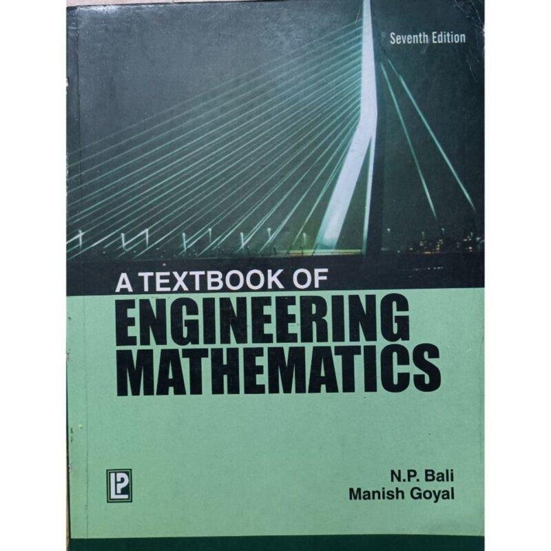 A Textbook Of Engineering Mathematics 7th Edition by NP Bali - lottzo.com